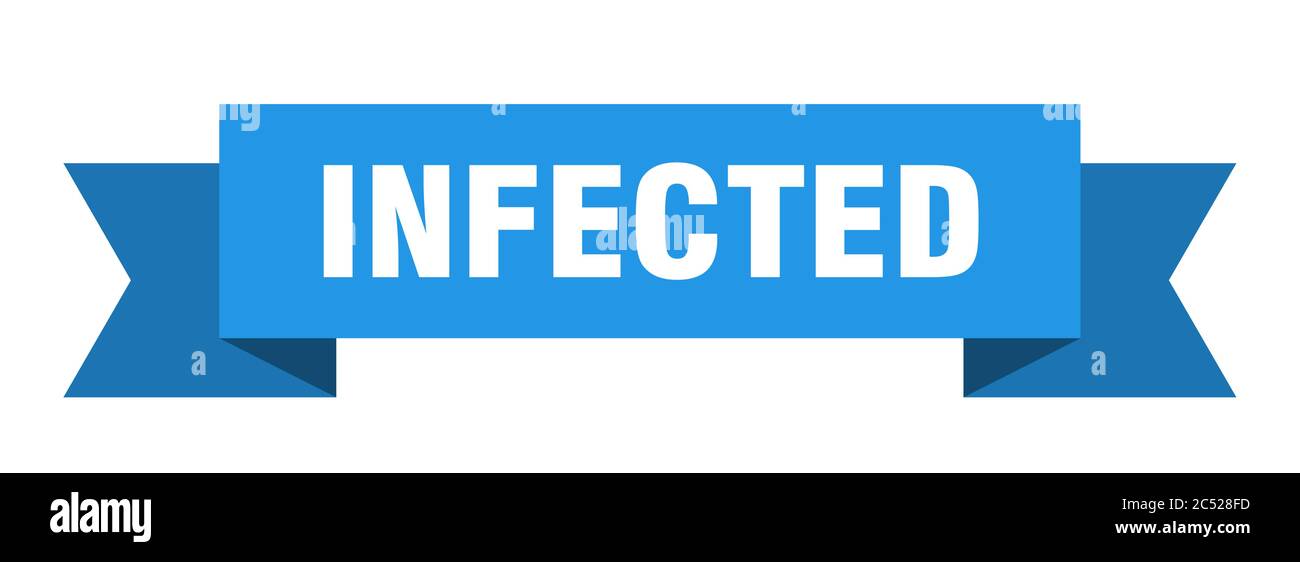 infected ribbon. infected isolated band sign. infected banner Stock ...