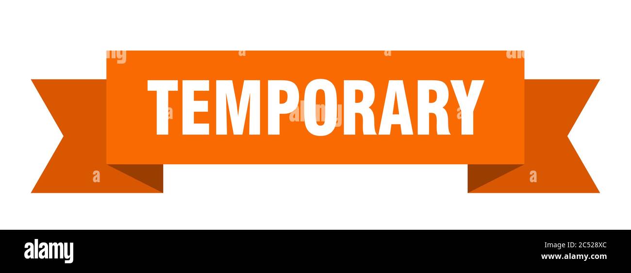 temporary ribbon. temporary isolated band sign. temporary banner Stock ...