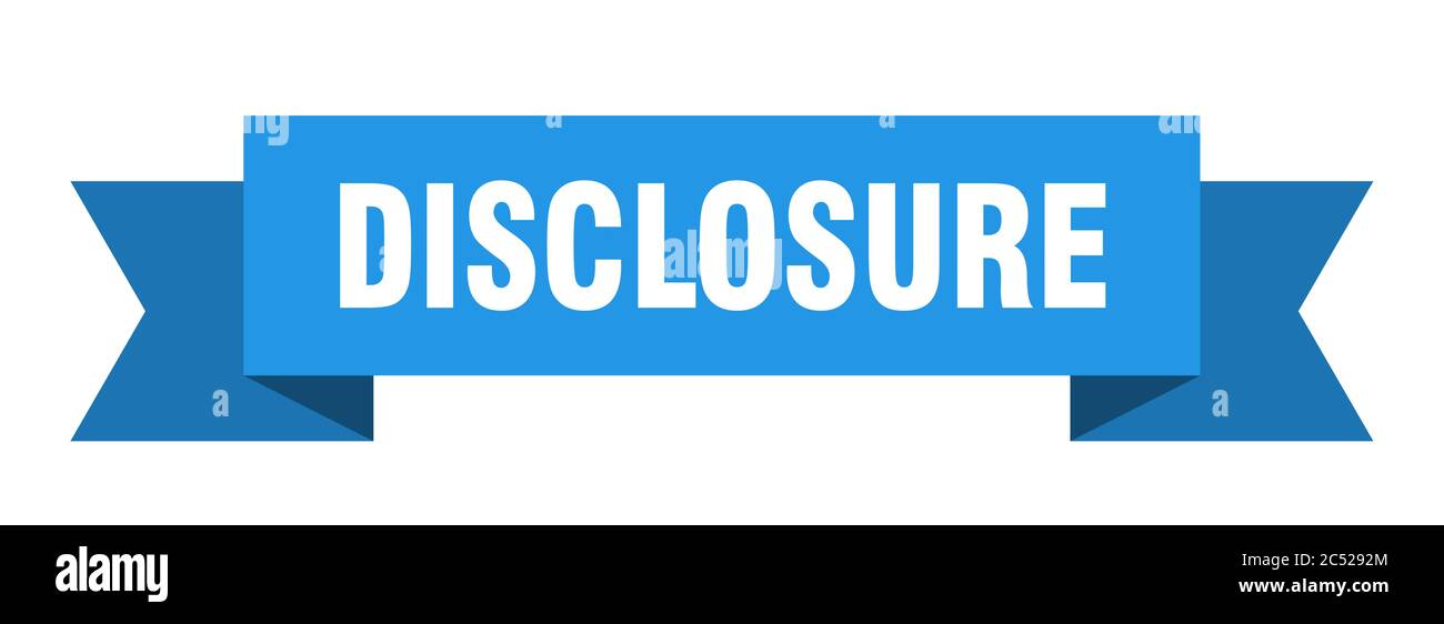 disclosure ribbon. disclosure isolated band sign. disclosure banner ...