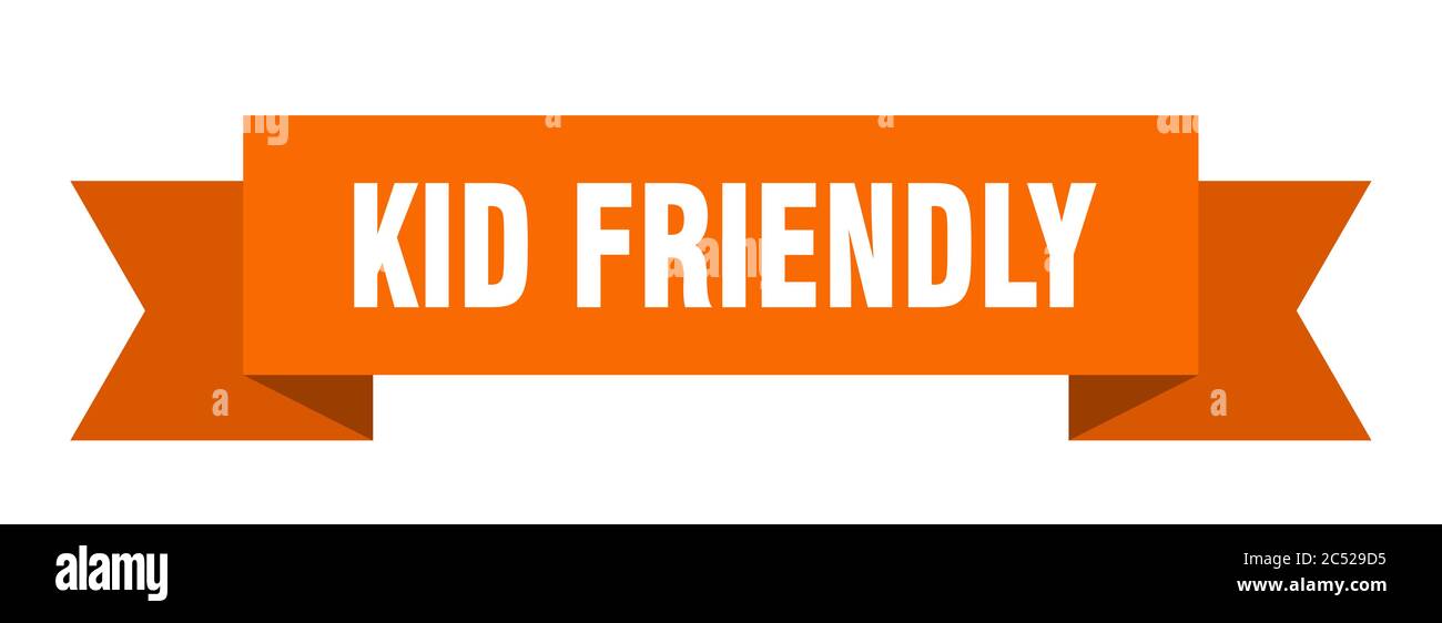 kid friendly ribbon. kid friendly isolated band sign. kid friendly ...