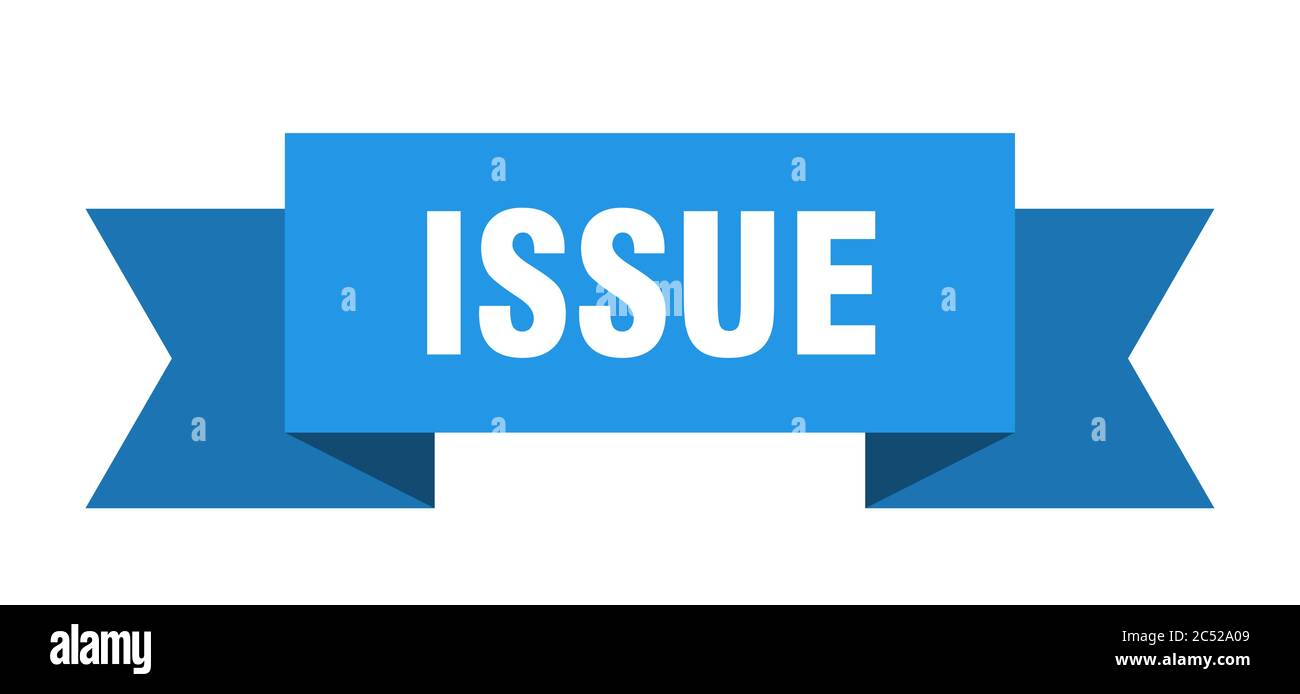 issue ribbon. issue isolated band sign. issue banner Stock Vector Image ...