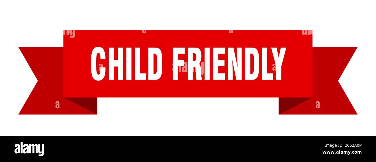 child friendly ribbon. child friendly isolated band sign. child ...