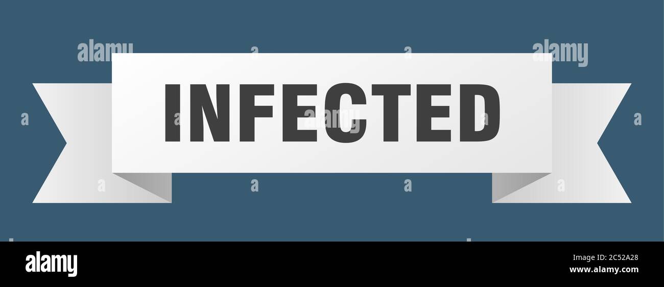 infected ribbon. infected isolated band sign. infected banner Stock ...