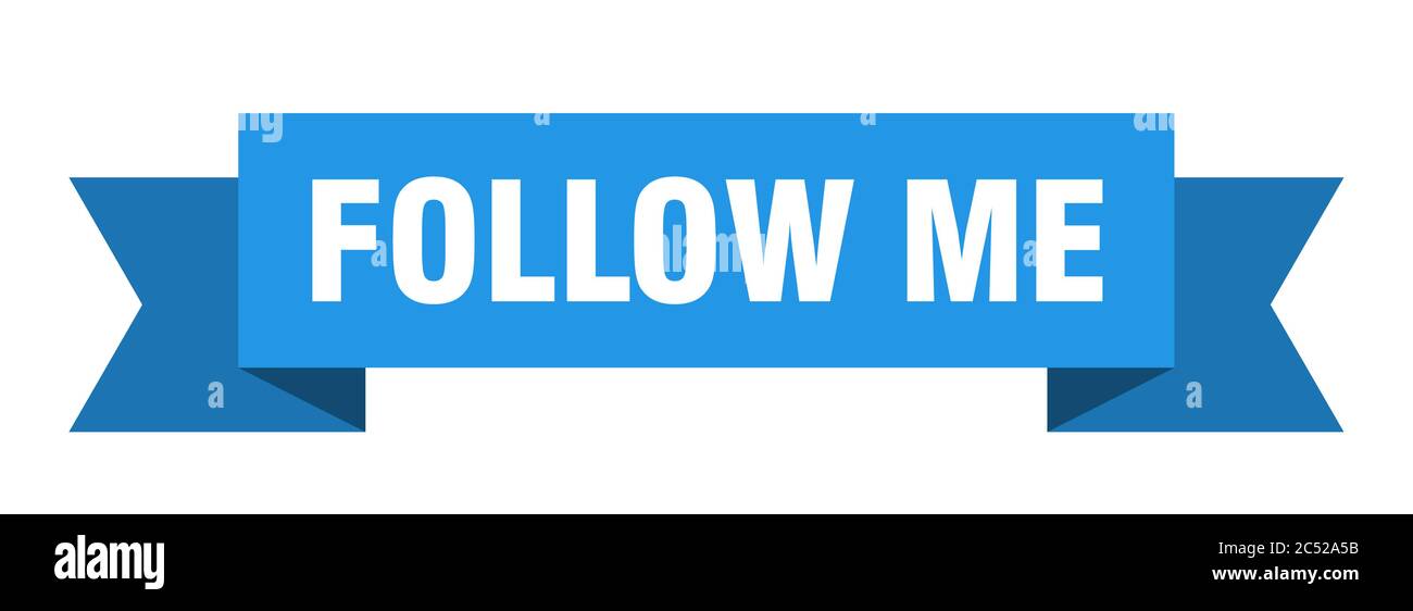 follow me ribbon. follow me isolated band sign. follow me banner Stock ...
