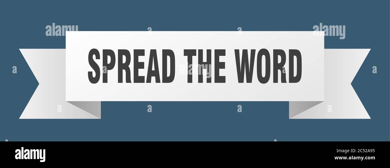 spread the word ribbon. spread the word isolated band sign. spread the ...