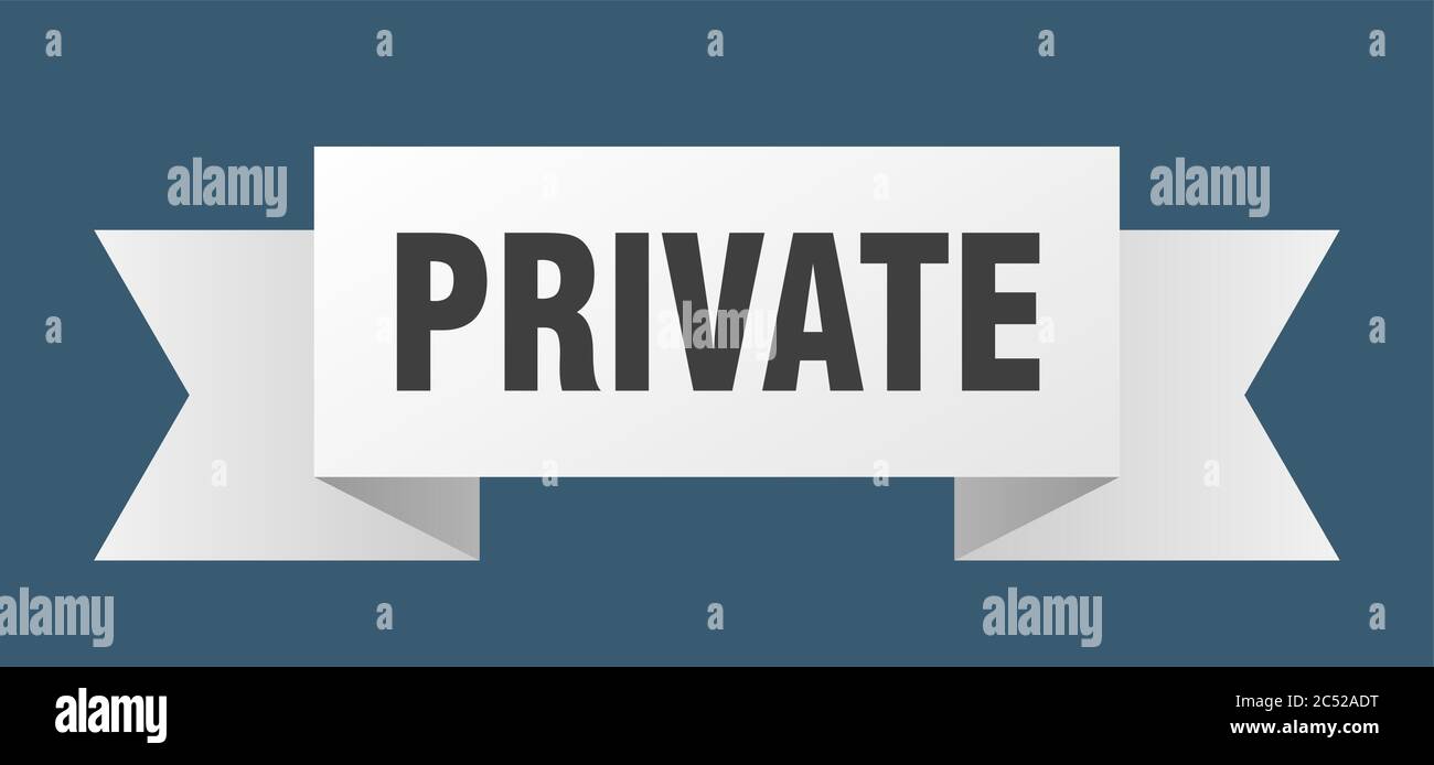 private ribbon. private isolated band sign. private banner Stock Vector ...