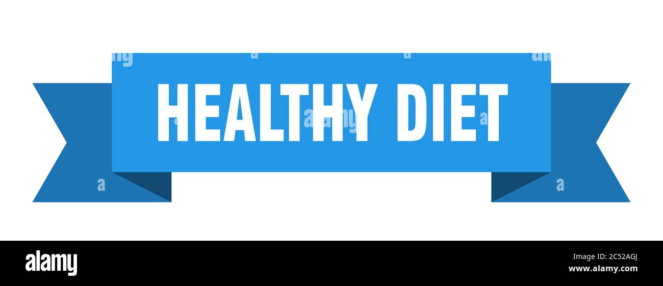 healthy diet ribbon. healthy diet isolated band sign. healthy diet ...