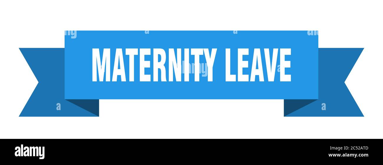 maternity leave ribbon. maternity leave isolated band sign. maternity ...