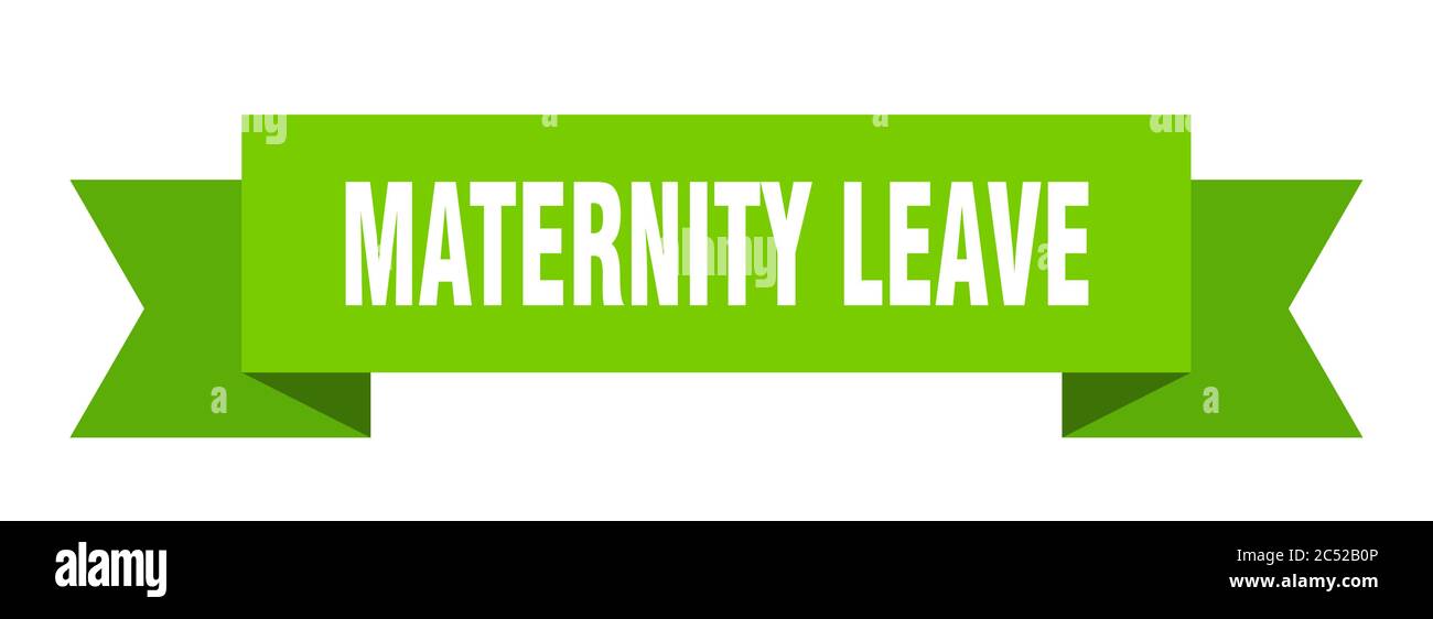 maternity leave ribbon. maternity leave isolated band sign. maternity ...