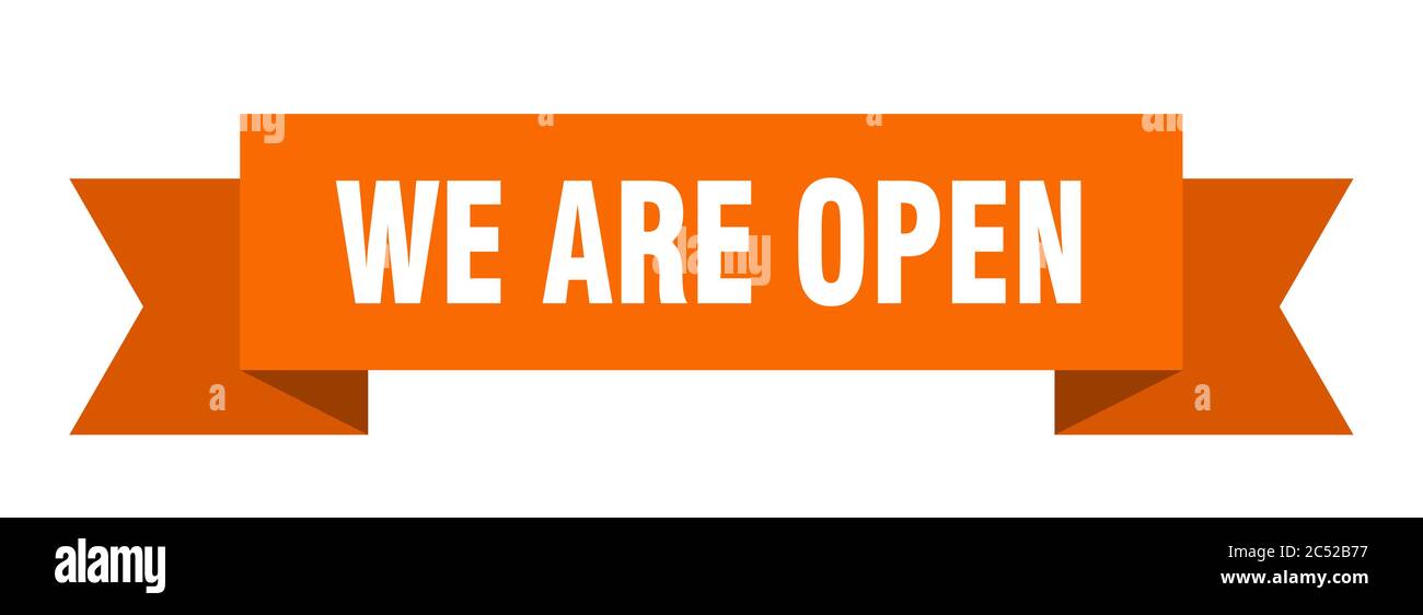 we are open ribbon. we are open isolated band sign. we are open banner ...