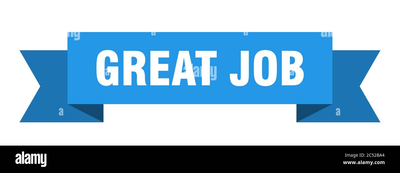 great job ribbon. great job isolated band sign. great job banner Stock ...