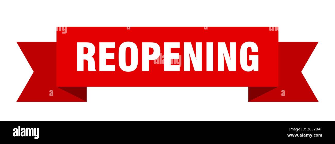 reopening ribbon. reopening isolated band sign. reopening banner Stock ...