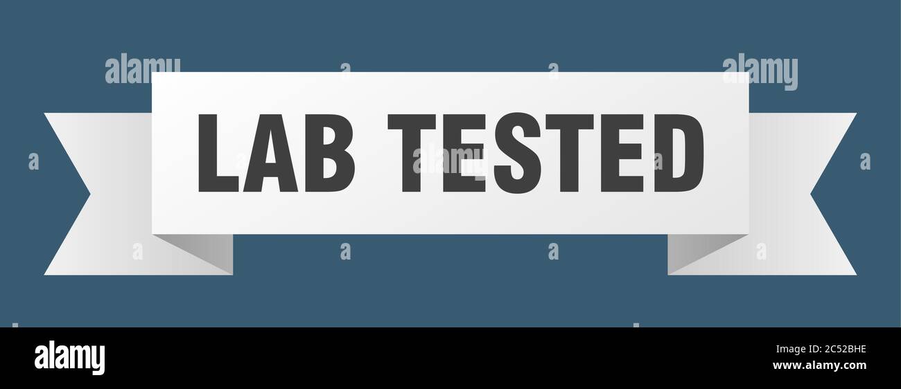 lab tested ribbon. lab tested isolated band sign. lab tested banner ...