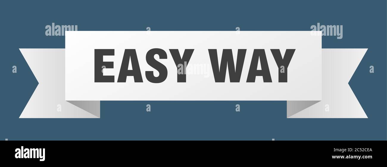 easy way ribbon. easy way isolated band sign. easy way banner Stock ...