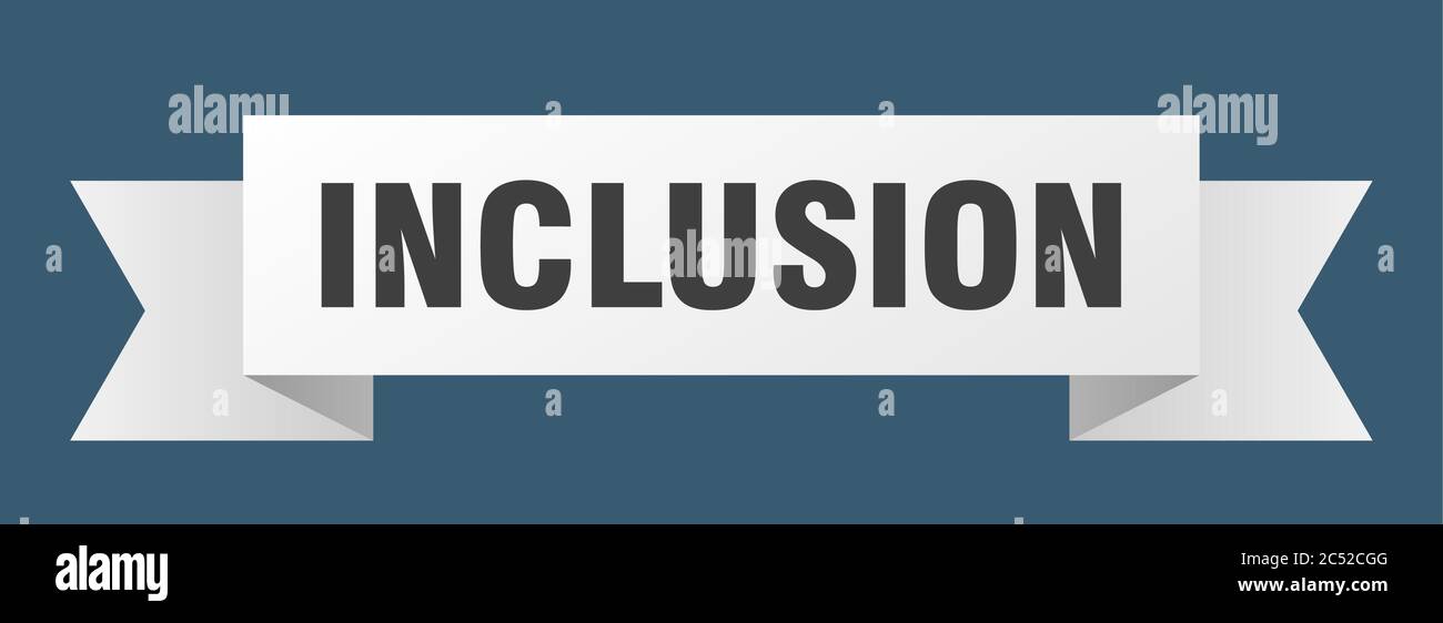 inclusion ribbon. inclusion isolated band sign. inclusion banner Stock ...