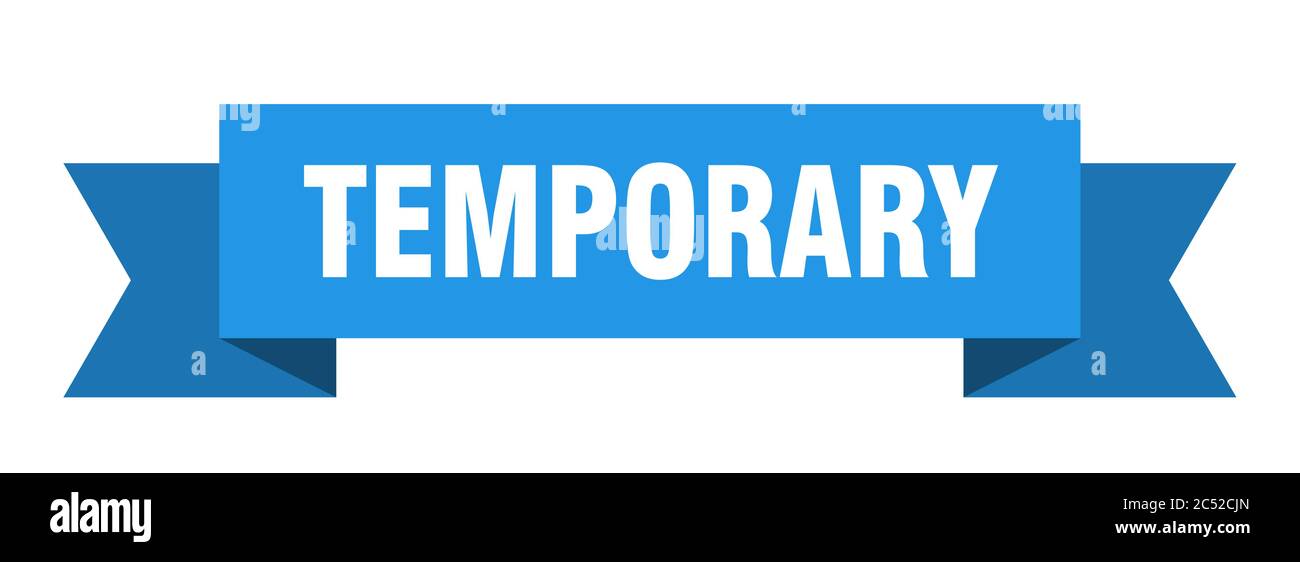 temporary ribbon. temporary isolated band sign. temporary banner Stock ...