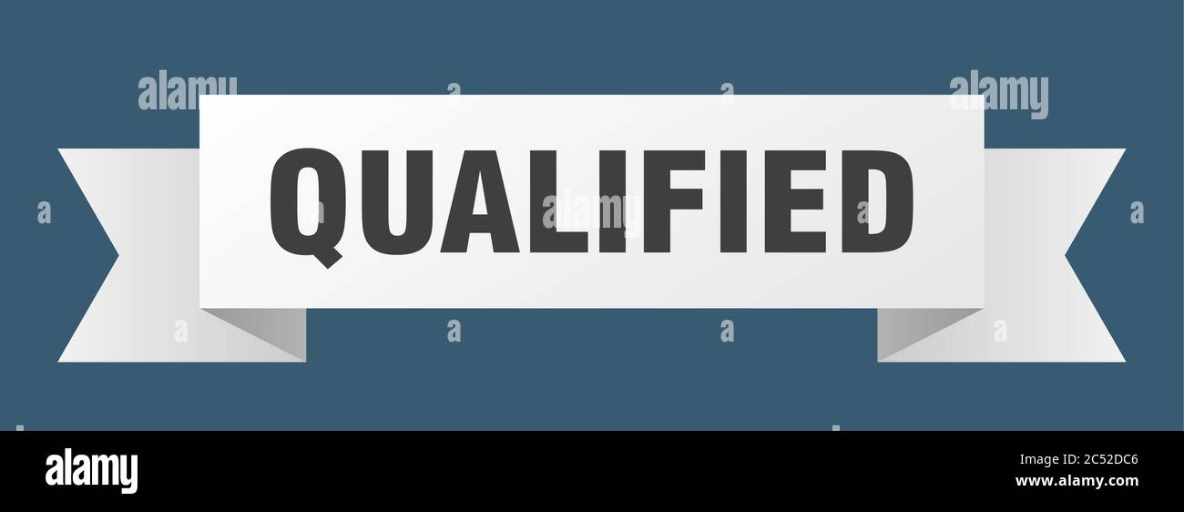 qualified ribbon. qualified isolated band sign. qualified banner Stock ...