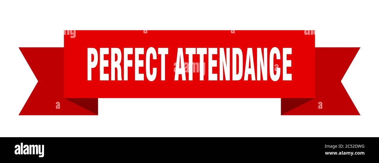 perfect attendance ribbon. perfect attendance isolated band sign ...