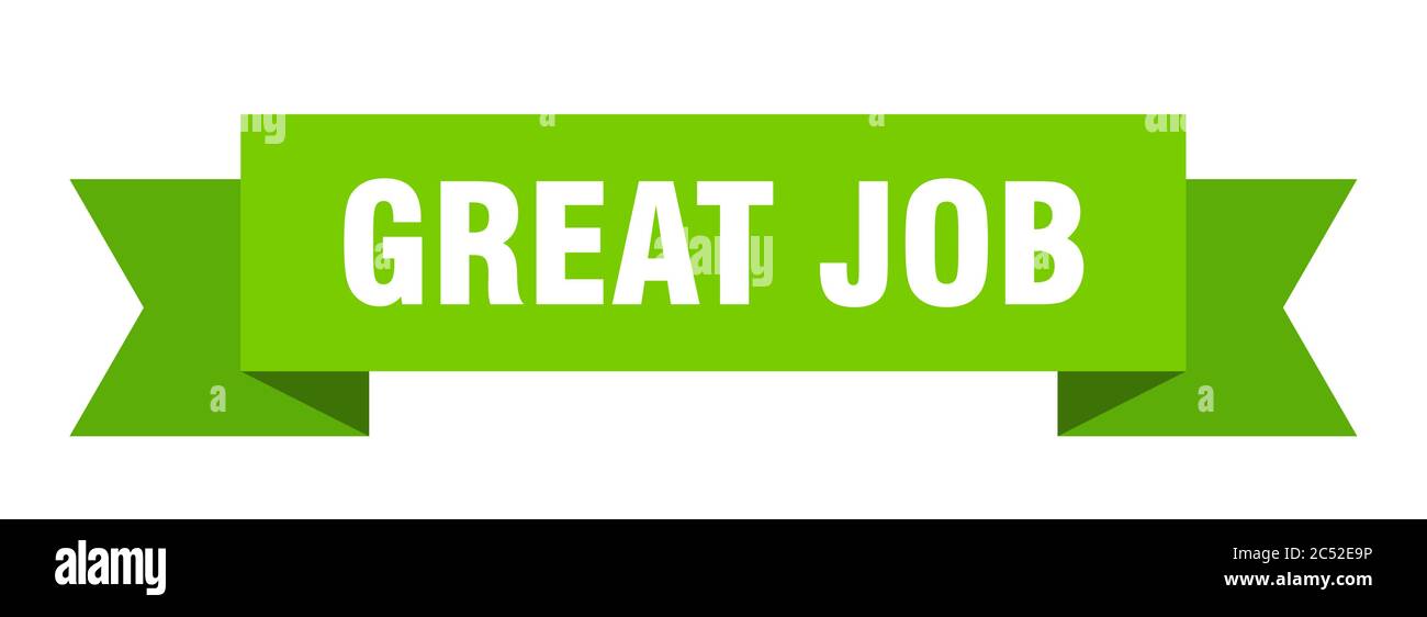 great job ribbon. great job isolated band sign. great job banner Stock ...