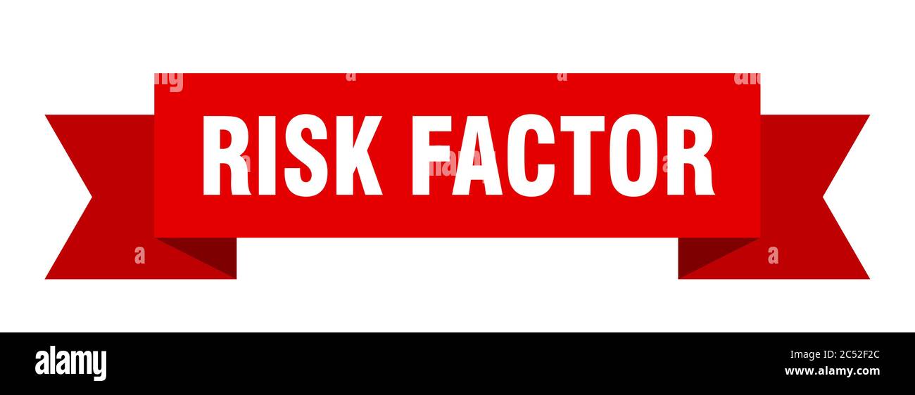 risk factor ribbon. risk factor isolated band sign. risk factor banner ...