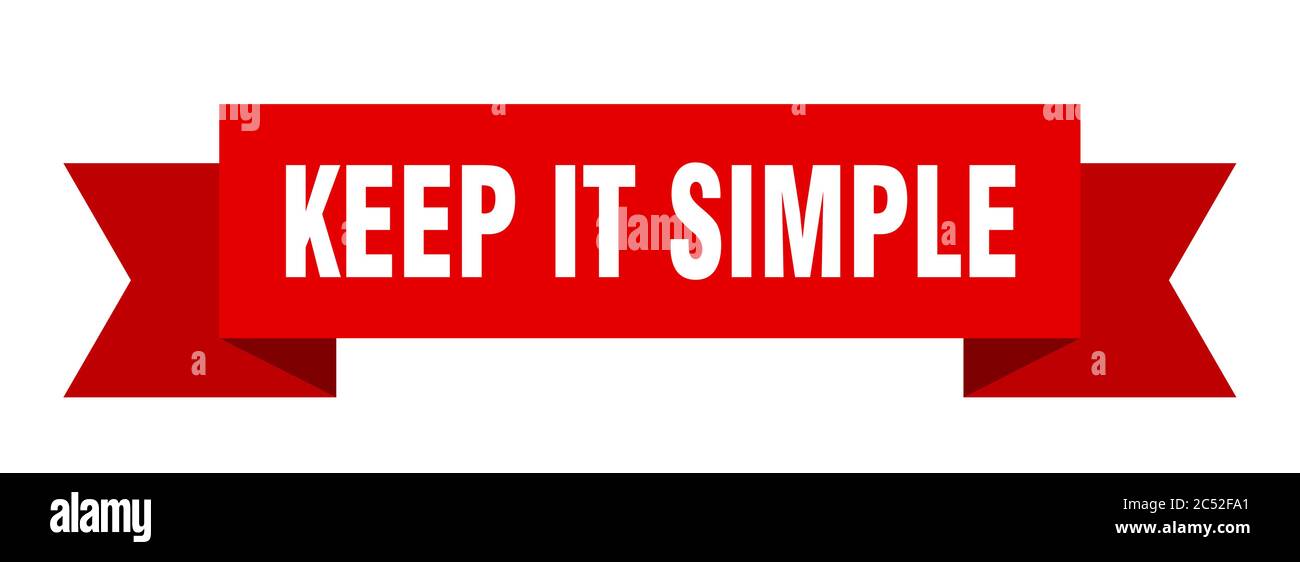 keep it simple ribbon. keep it simple isolated band sign. keep it ...