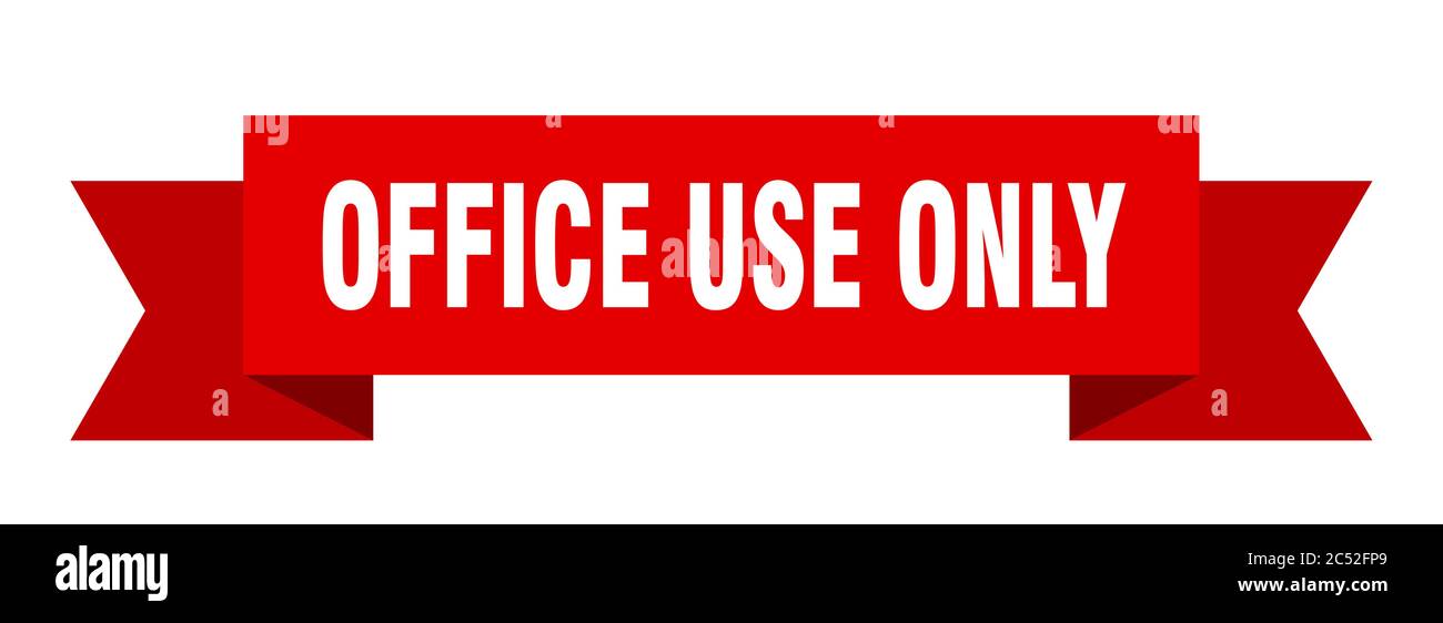 office use only ribbon. office use only isolated band sign. office use ...