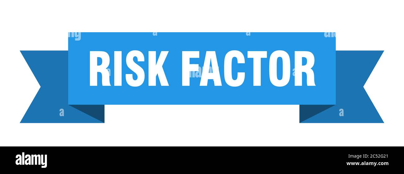 risk factor ribbon. risk factor isolated band sign. risk factor banner ...