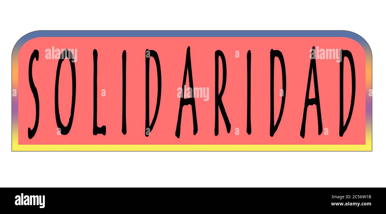 Illustration of a badge with [SOLIDARIDAD - SOLIDARITY] text on it ...