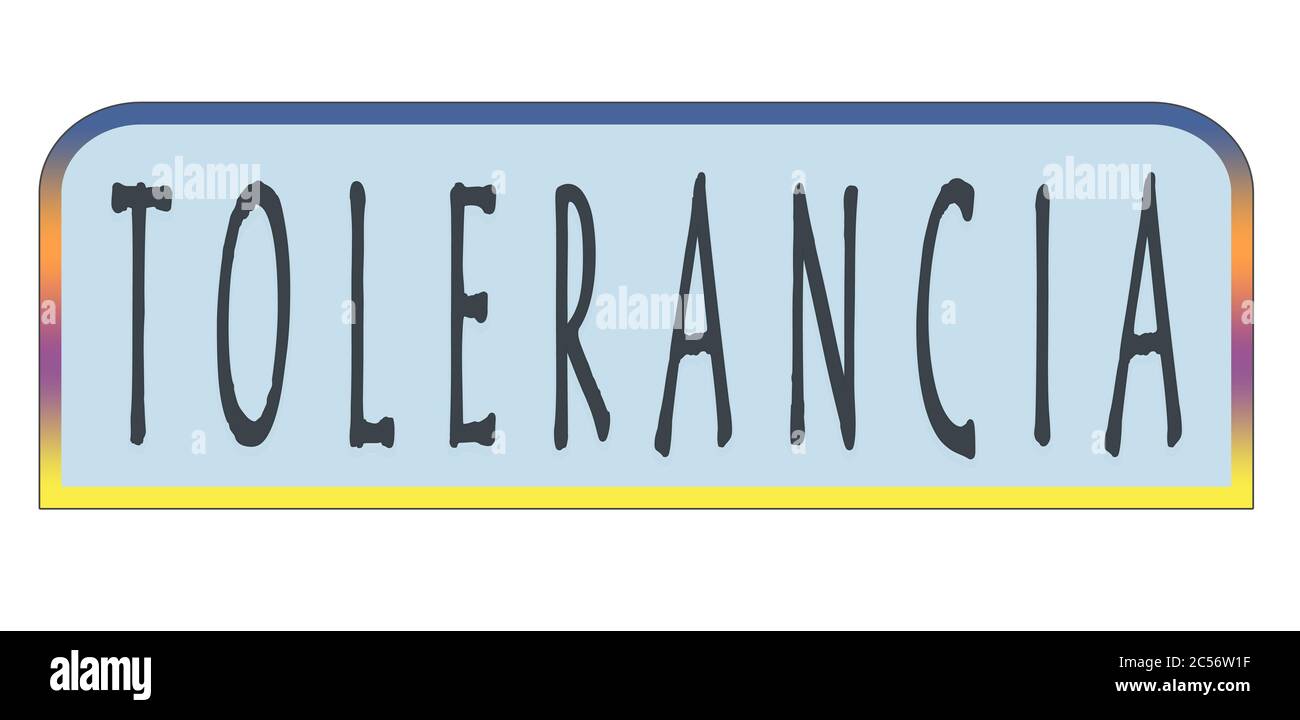 Illustration of a badge with [TOLERANCIA - TOLERANCE] text on it ...