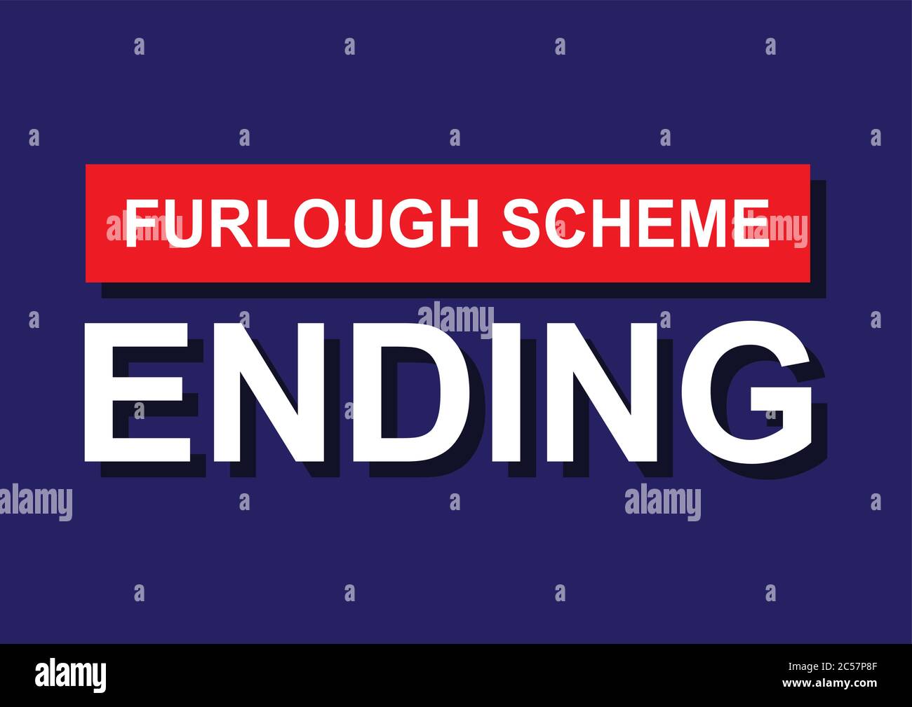 Furlough scheme ending vector background Stock Vector Image & Art - Alamy