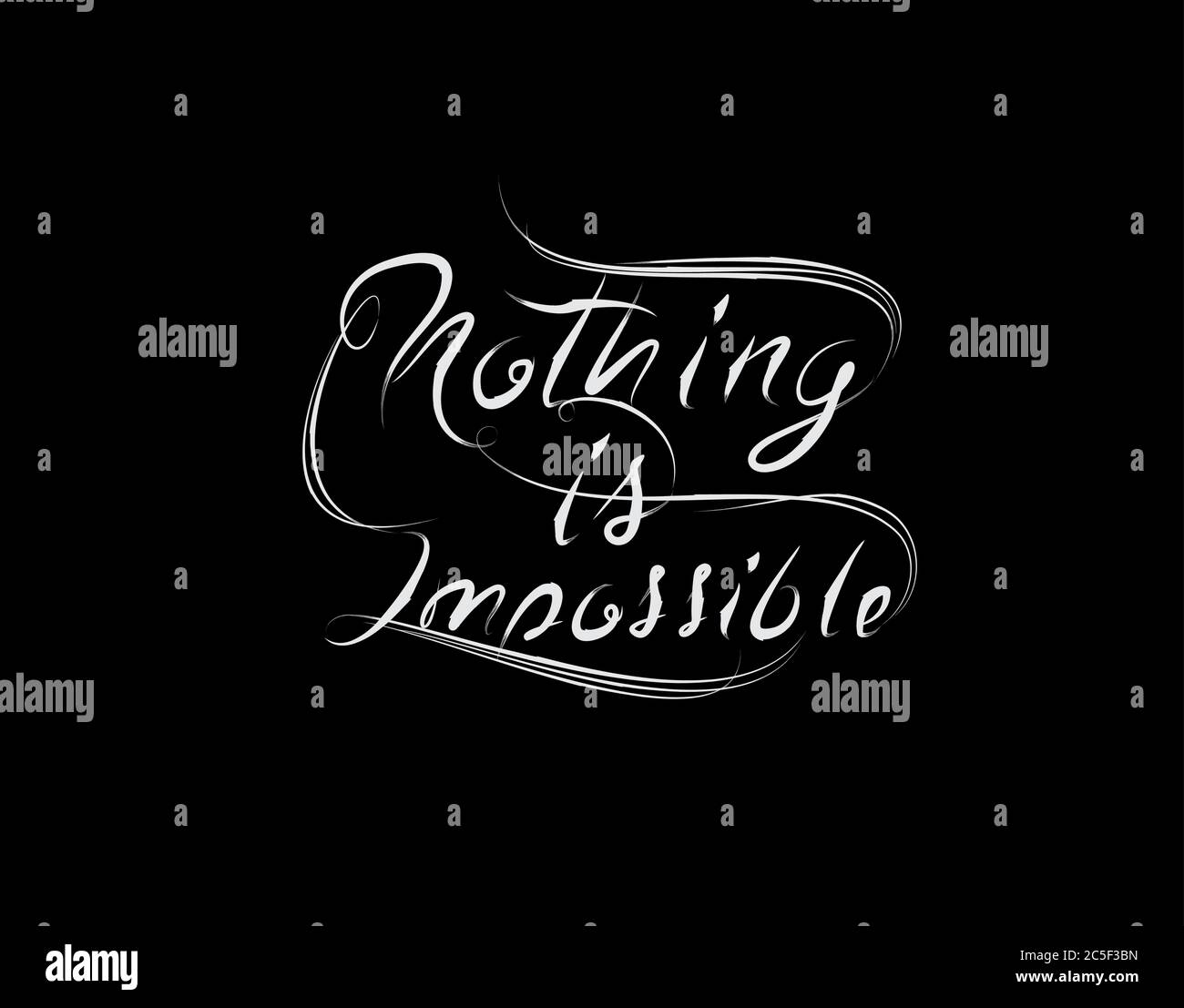 Nothing Is Imposible Lettering Text on Black background in vector ...