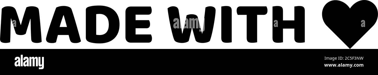 Made With Love Text Logo With Black Heart Icon Vector Illustration ...