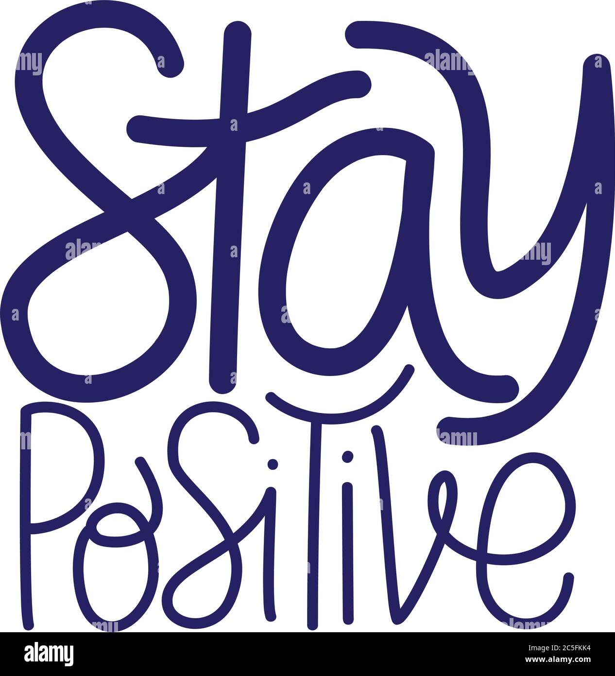 Stay positive text design of Happiness positivity and covid 19 virus ...