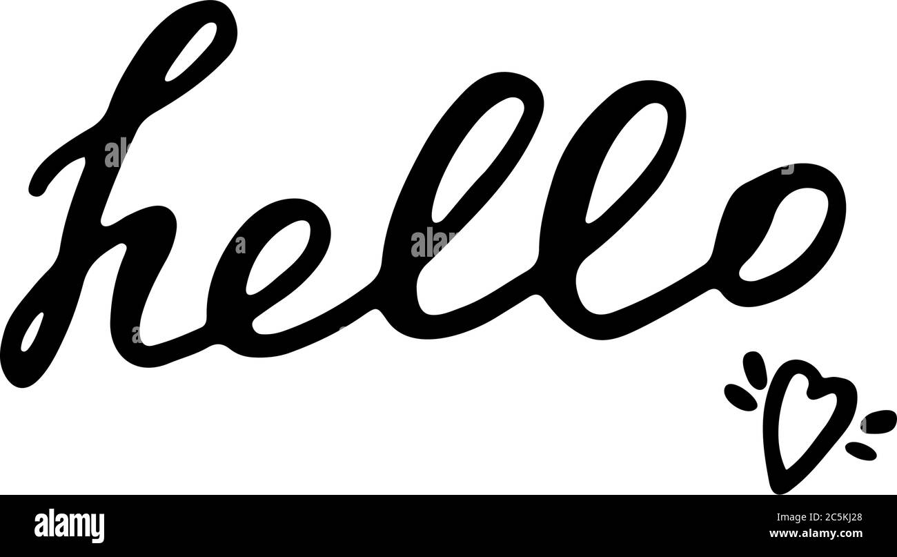 Hand written hello word. Hand drawn lettering Stock Vector Image & Art ...