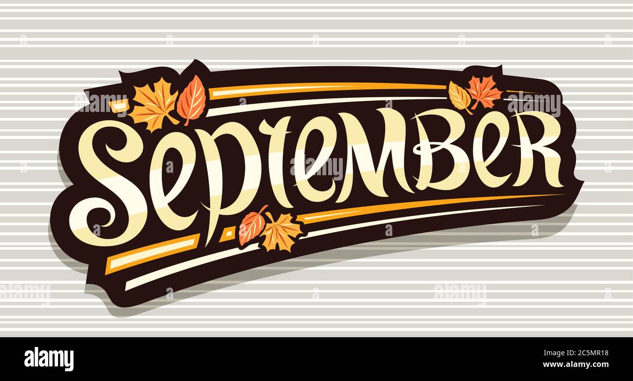 Vector banner for September, black logo with curly calligraphic font ...
