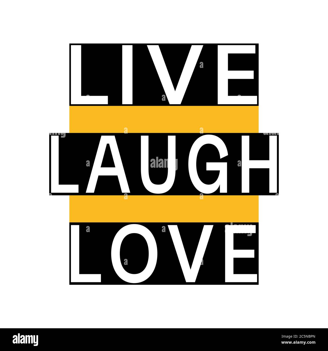 The Words Live Laugh Love