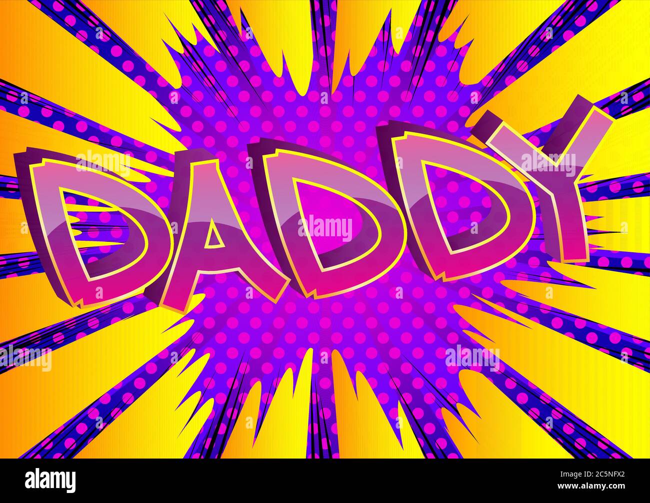 Daddy - Comic book style cartoon text on abstract background Stock ...