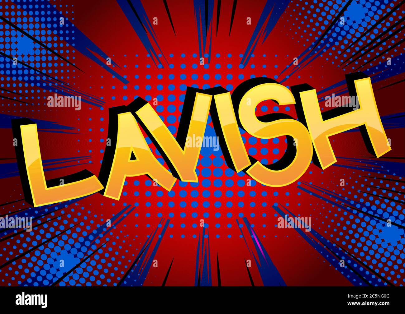 Lavish - Comic book style cartoon words on abstract background Stock ...