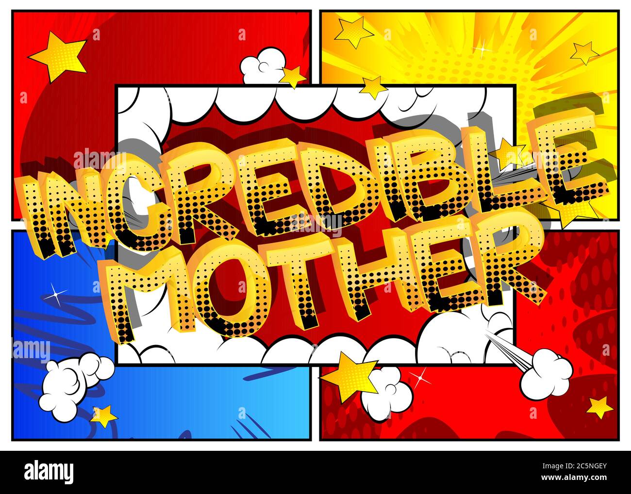 Incredible Mother - Comic book style cartoon text on abstract ...