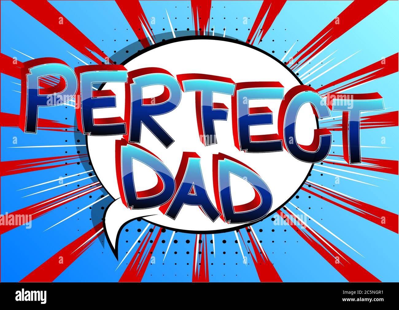 Perfect dad - Comic book style cartoon text on abstract background ...