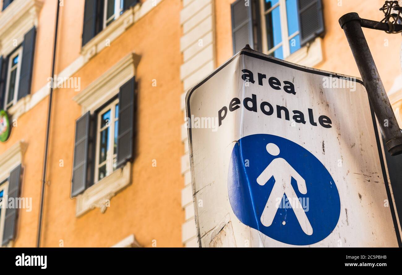 Area Pedonale (Pedestrian area) sign in Rome, Italy Stock Photo - Alamy