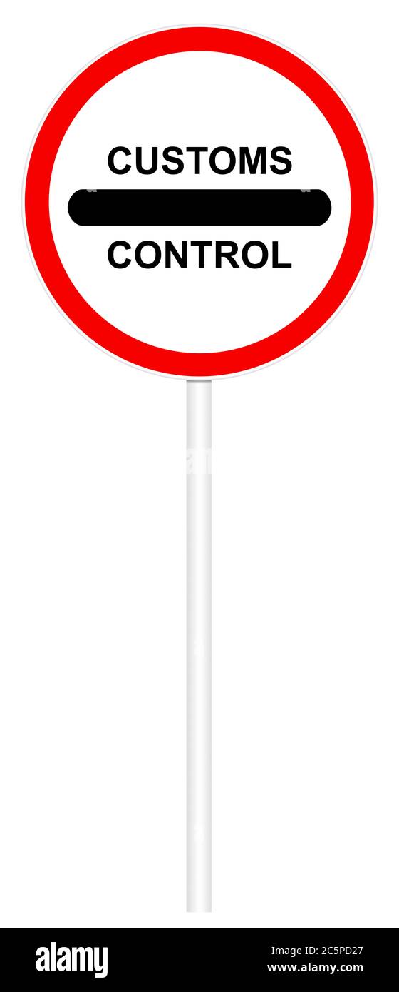 Traffic sign isolated on white 3D illustration - Customs Control Stock ...