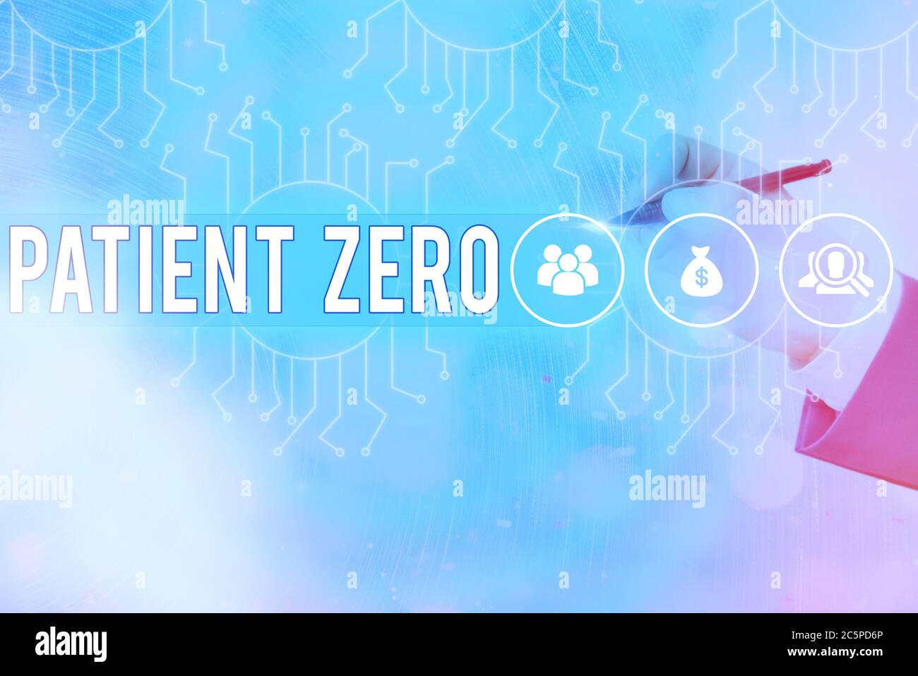 Conceptual hand writing showing Patient Zero. Concept meaning primary ...