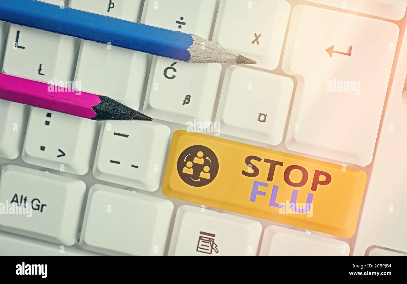 Conceptual hand writing showing Stop Flu. Concept meaning put an end of ...
