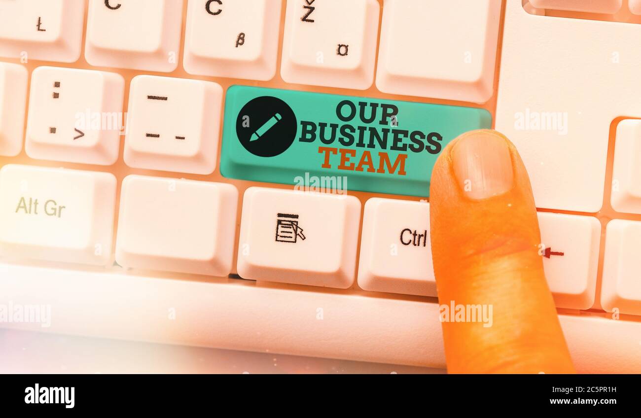 Text sign showing Our Business Team. Business photo text meeting and ... Text sign showing Our Business Team. Business photo text meeting and ...