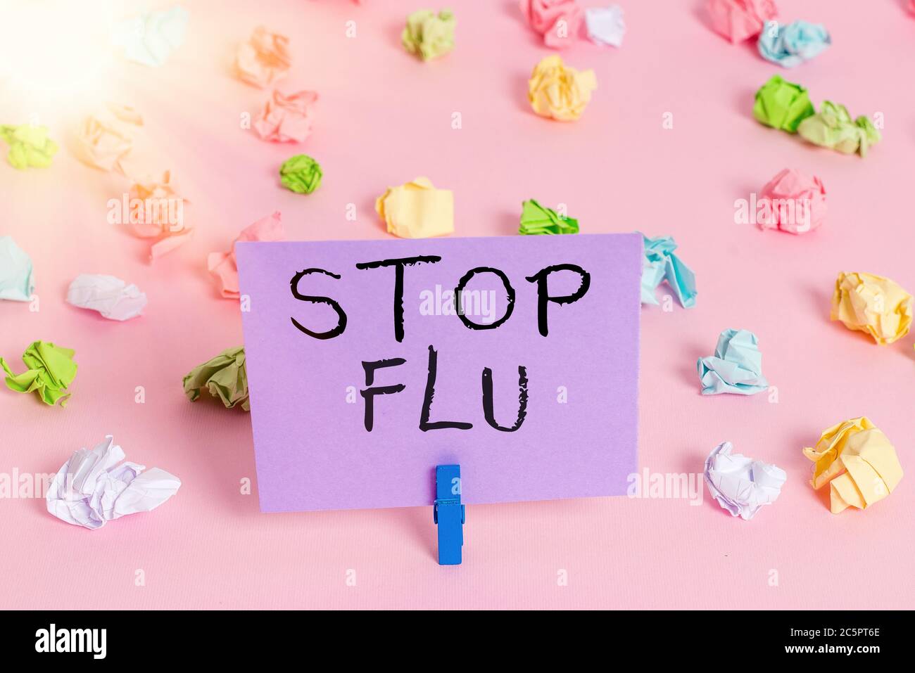 Handwriting text writing Stop Flu. Conceptual photo put an end of the ...