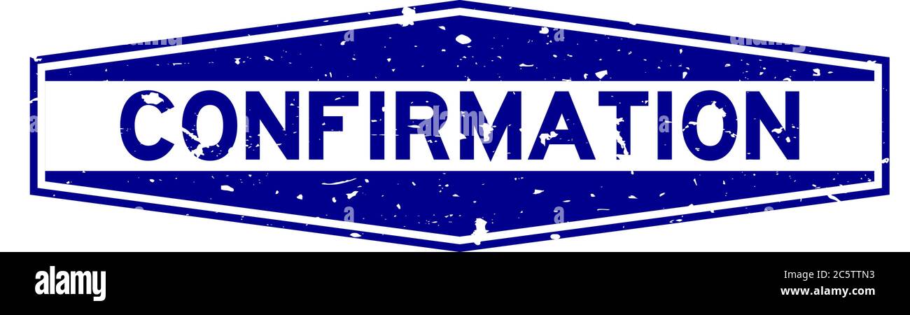 Grunge blue confirmation word hexagon rubber seal stamp on white ...