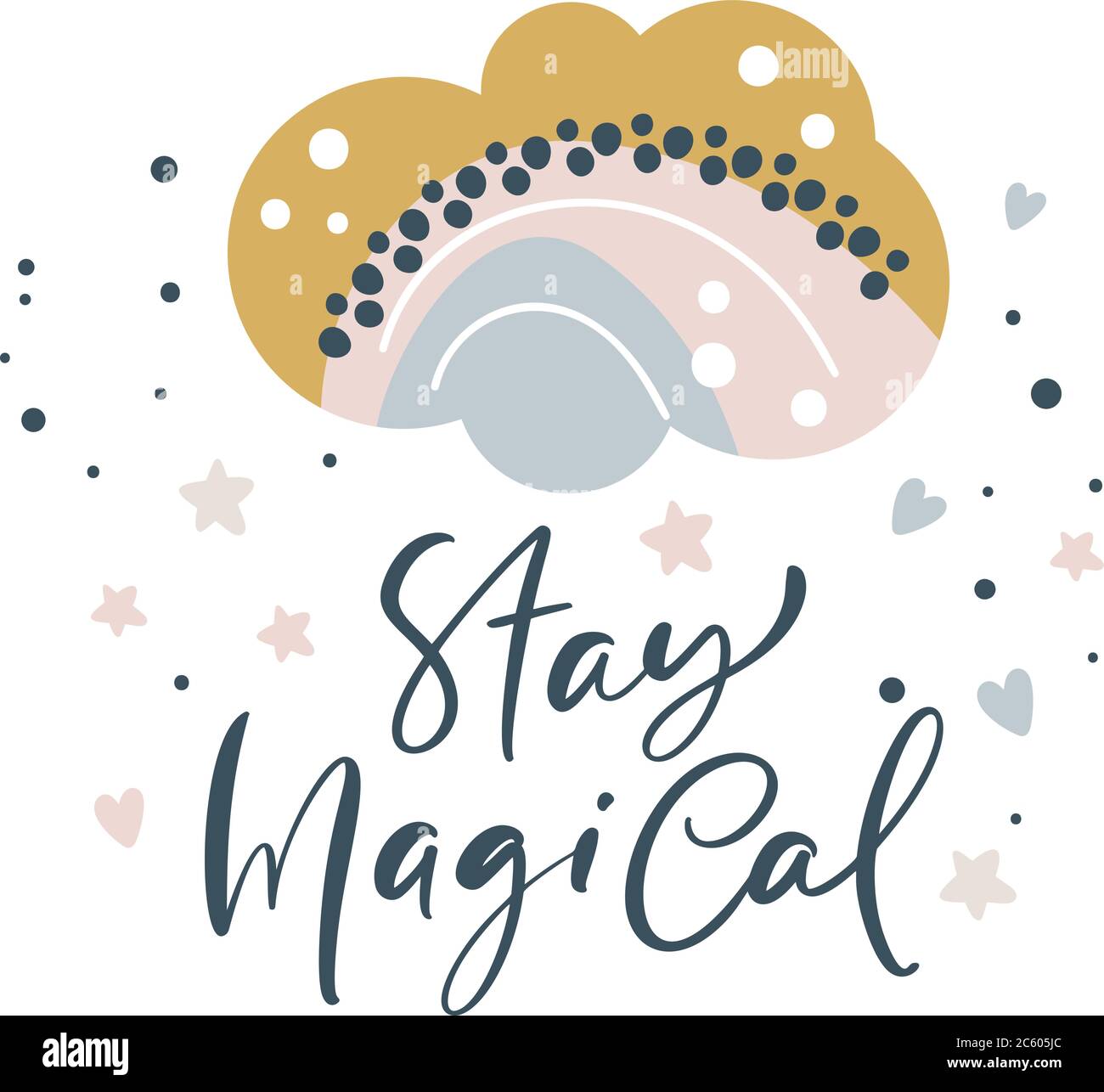 Stay Magical cute calligraphy lettering text and illustration cloud ...
