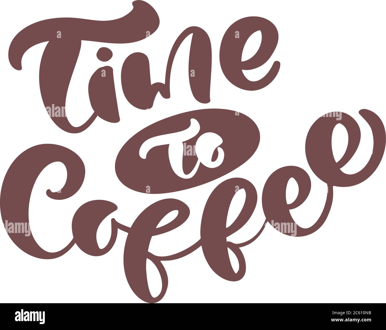 Hand drawn calligraphy lettering text Time to Coffee isolated on white ...