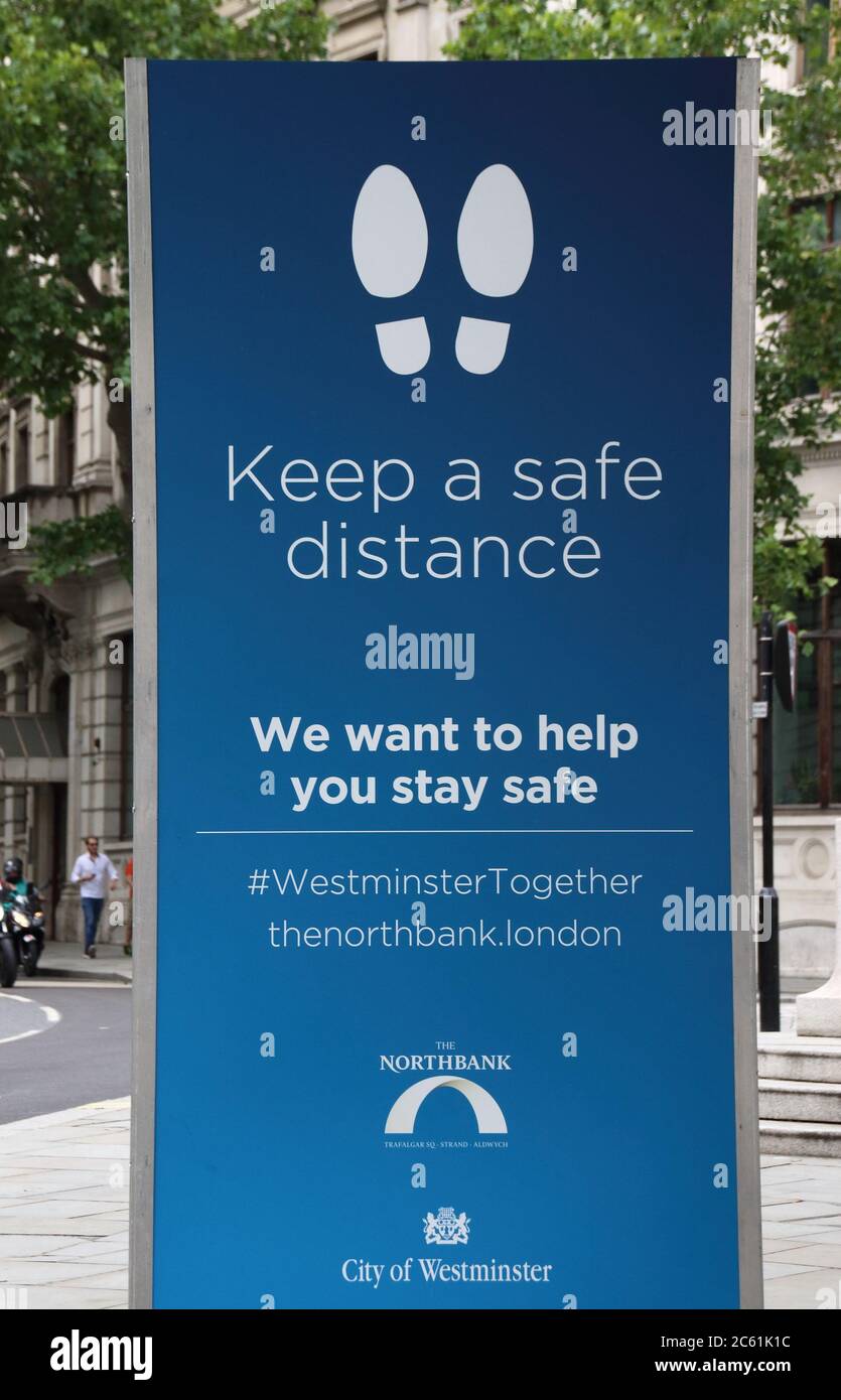 London, UK. 4th July, 2020. A social distancing sign reading 'Keep a ...